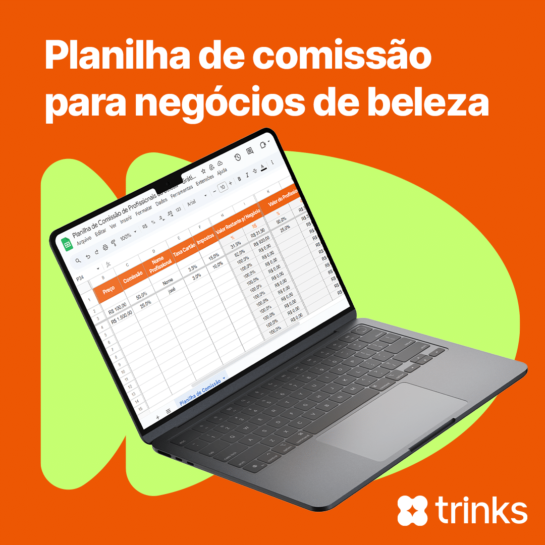 Planilha de comissão para negócios de beleza grátis! - Blog Trinks